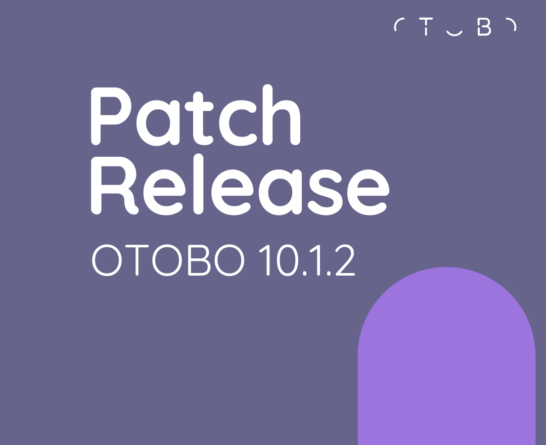 OTOBO 10.1.2 Patch Level Release Notes | OTOBO