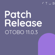OTOBO 11.0.1 – Stable Release Notes | OTOBO